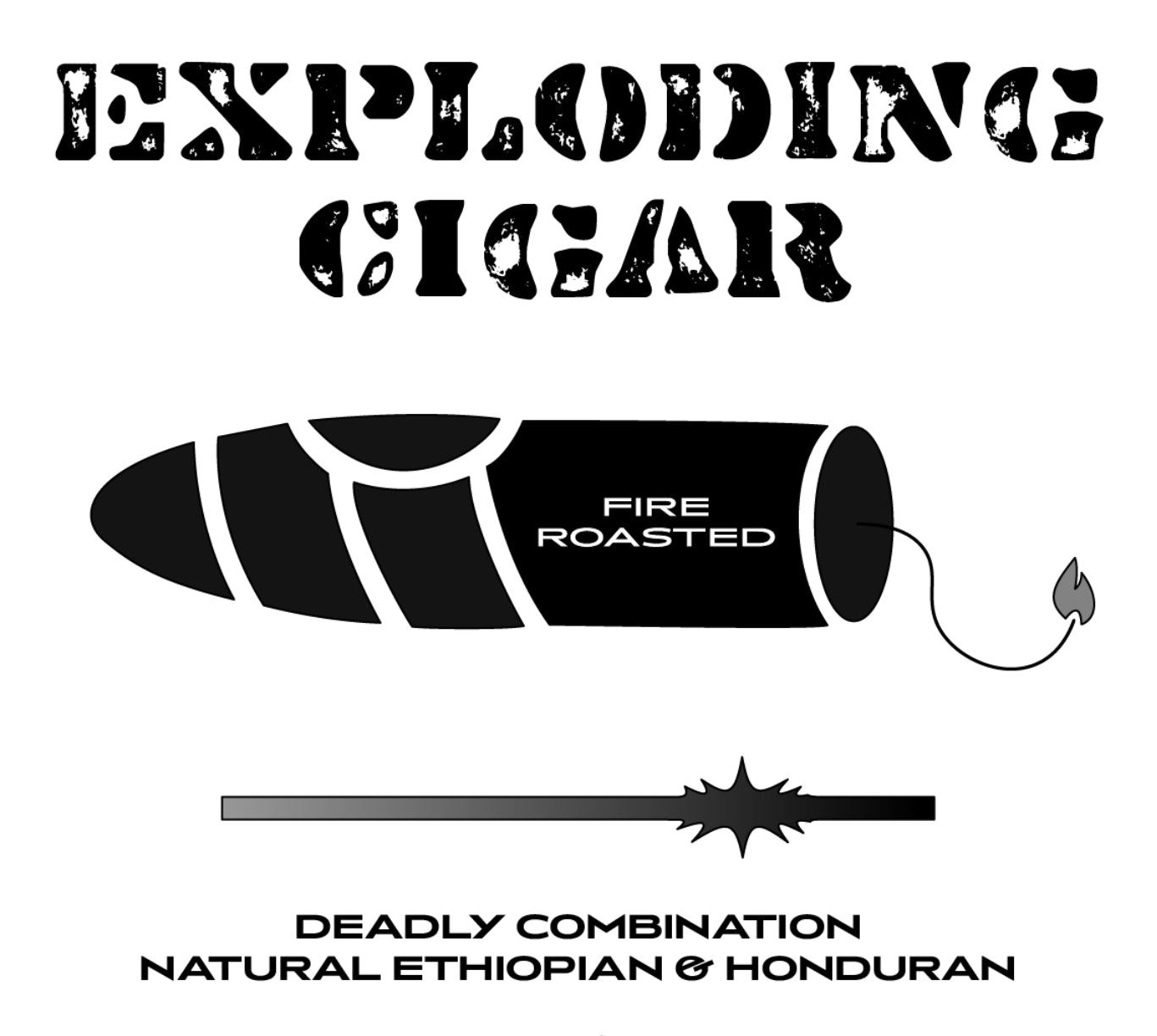 EXPLODING CIGAR – Big Kick Coffee
